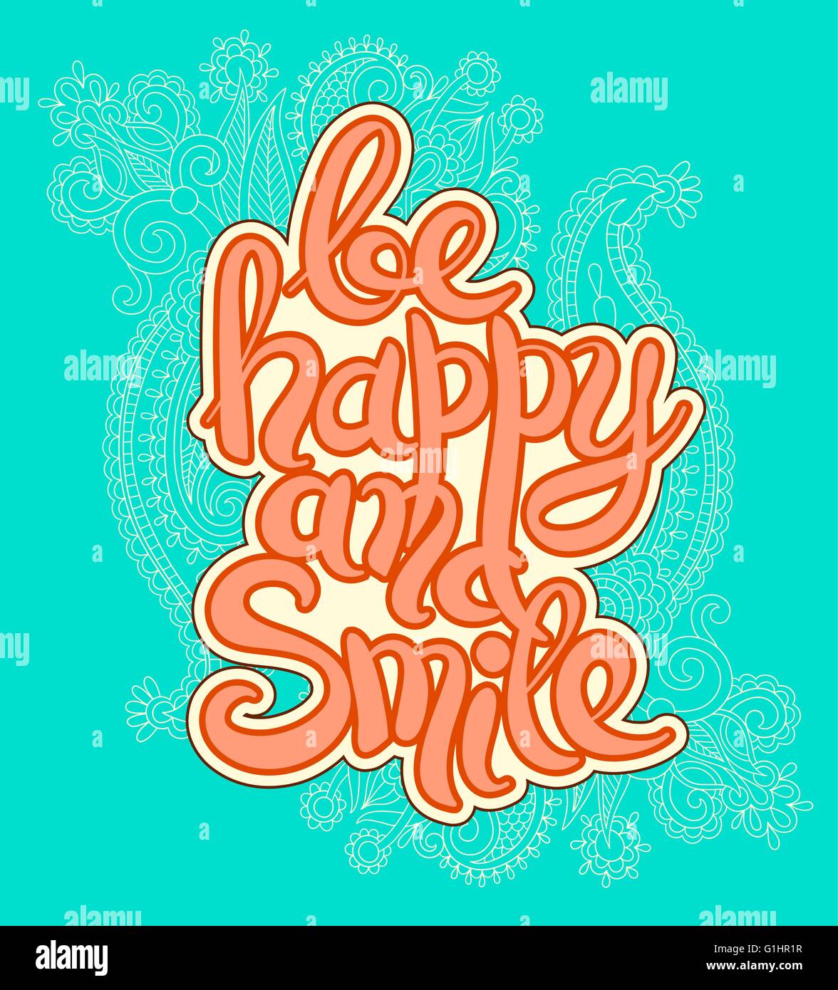 handwritten lettering inscription be happy and smile concept ins Stock ...