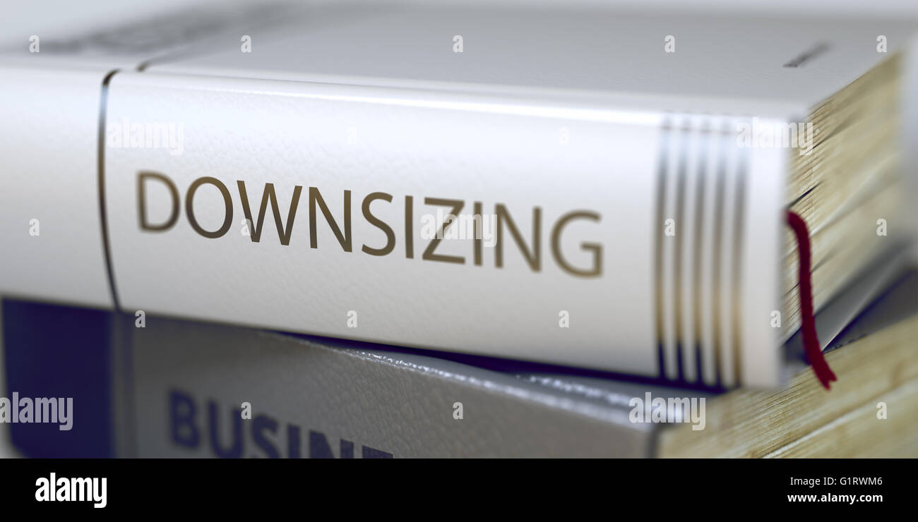 Downsizing - Book Title Stock Photo - Alamy
