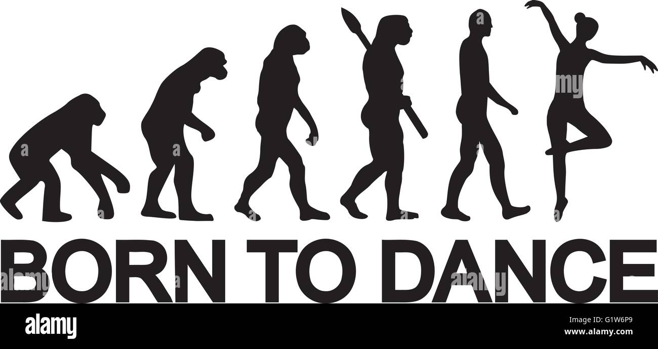 Ballet Evolution Born to Dance Stock Vector Image & Art - Alamy