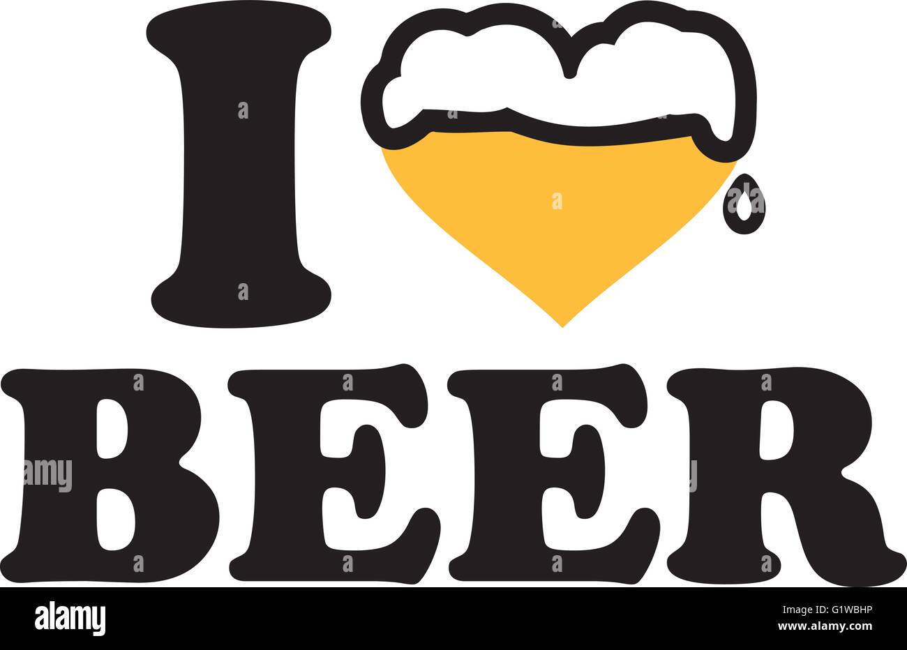 I love beer hi-res stock photography and images - Alamy