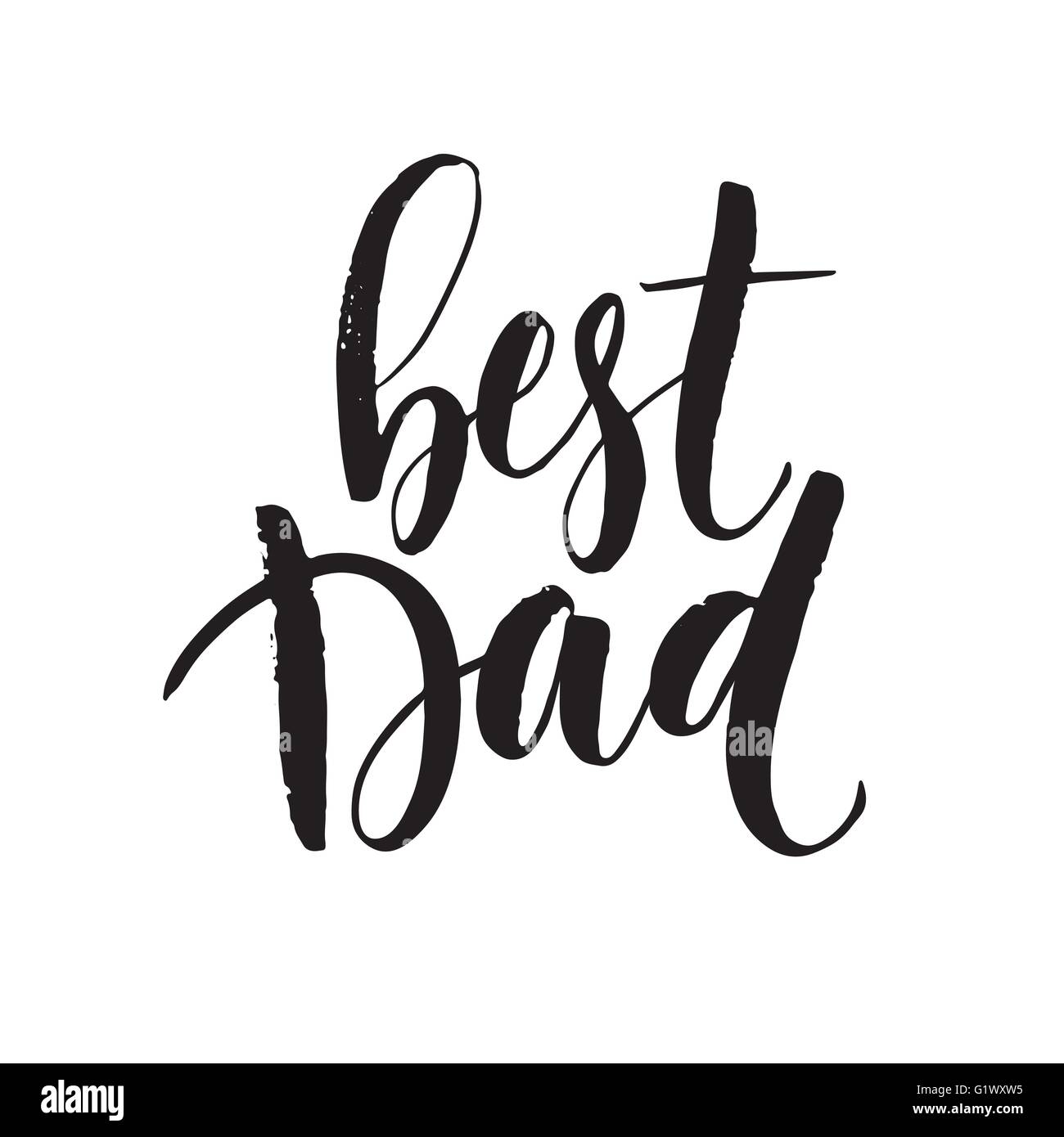 Best Dad lettering. Fathers day greeting card. Vector illustration ...