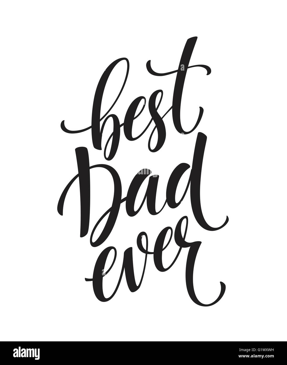 Best Dad lettering. Fathers day greeting card. Vector illustration ...