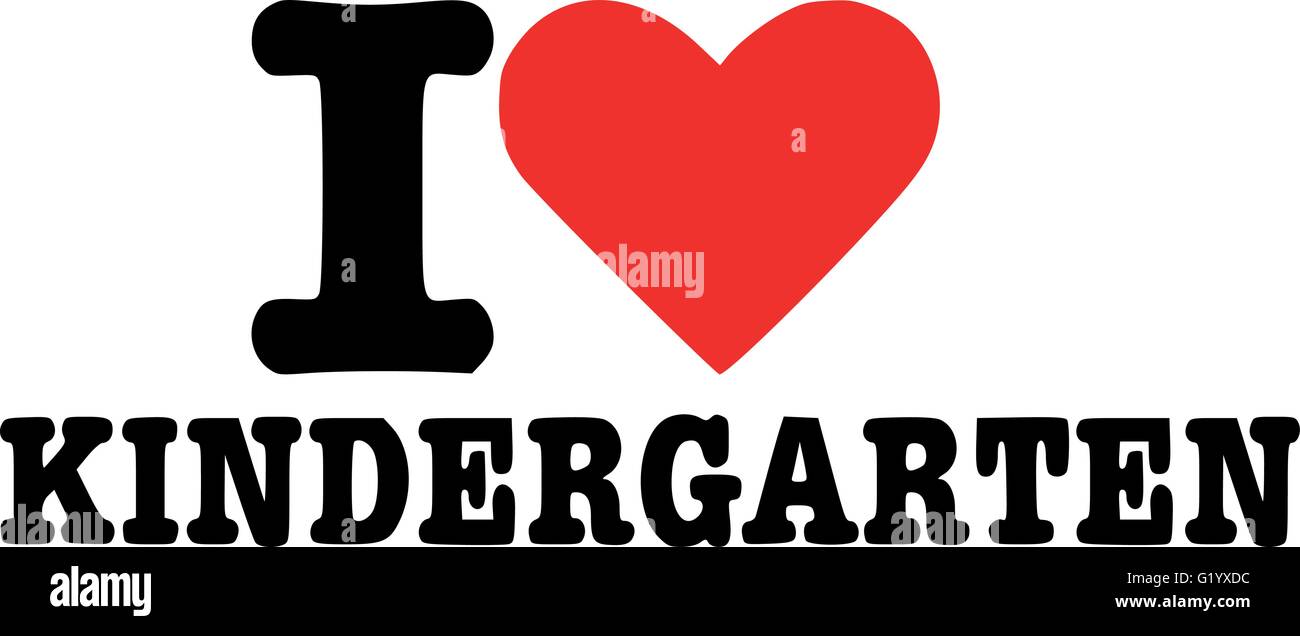 I love Kindergarten Stock Vector Image & Art - Alamy