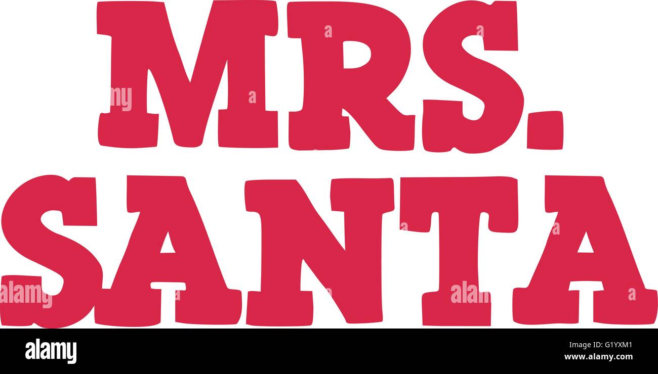 Mrs christmas Stock Vector Images - Alamy