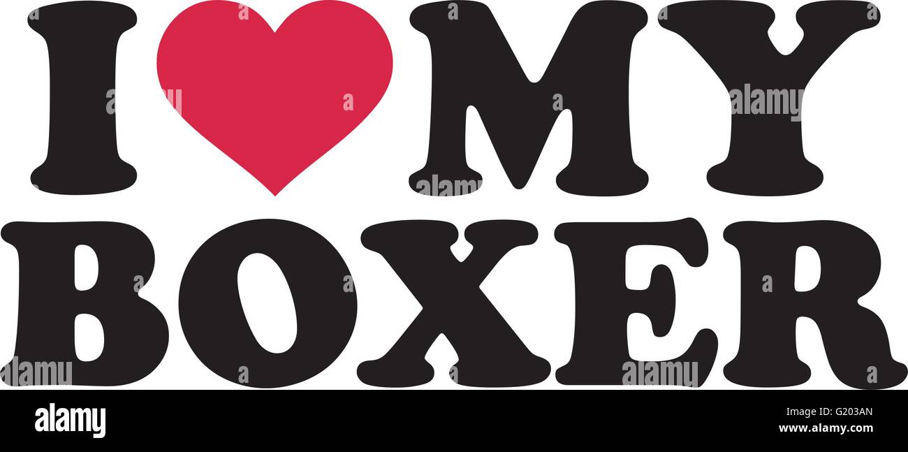 I love my boxer Stock Vector Image & Art - Alamy