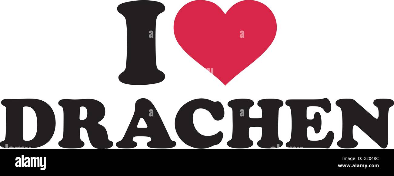 I love dragons german Stock Vector Image & Art - Alamy