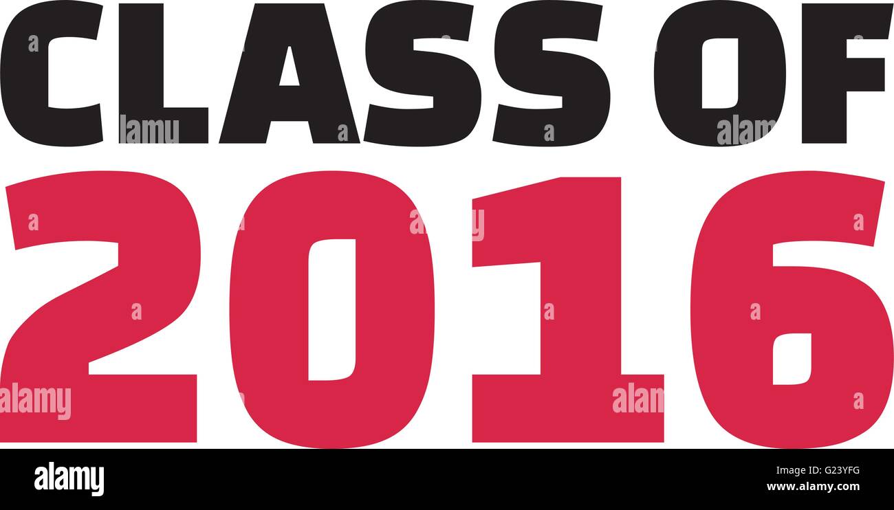 Class of 2016 font Stock Vector Image & Art - Alamy