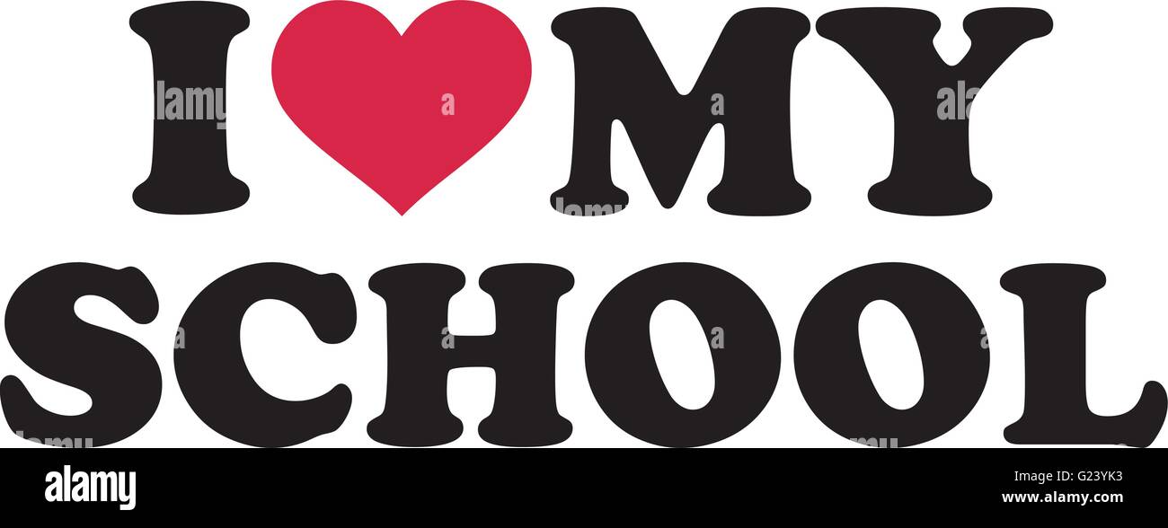 I love my school Stock Vector Image & Art - Alamy