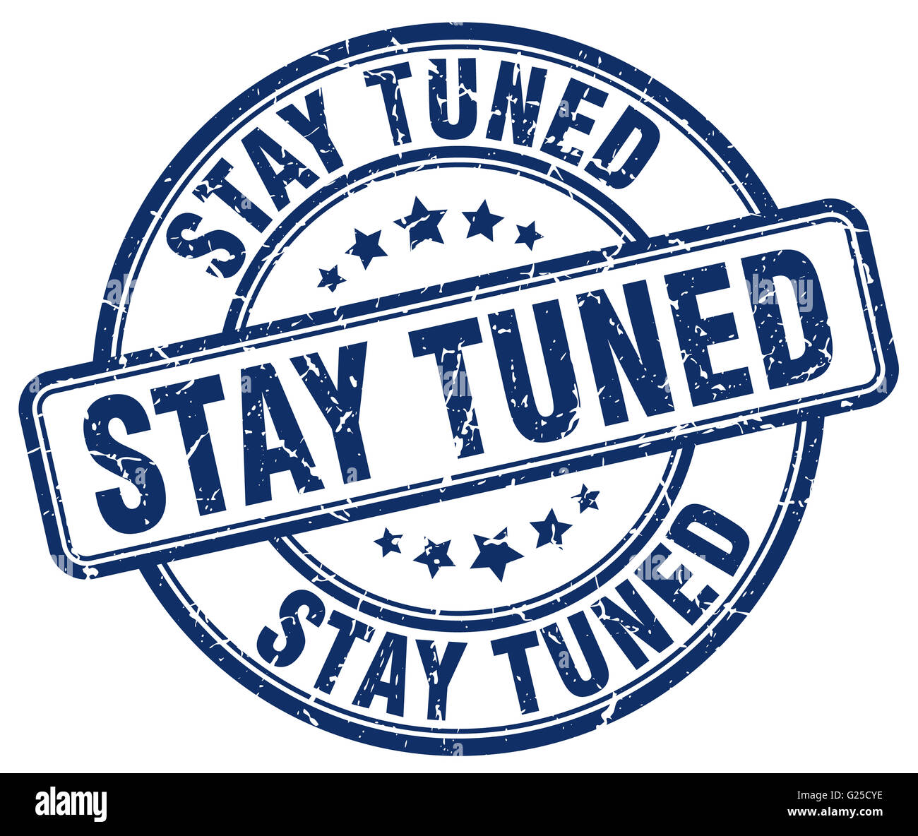 stay tuned blue grunge round vintage rubber stamp Stock Photo - Alamy