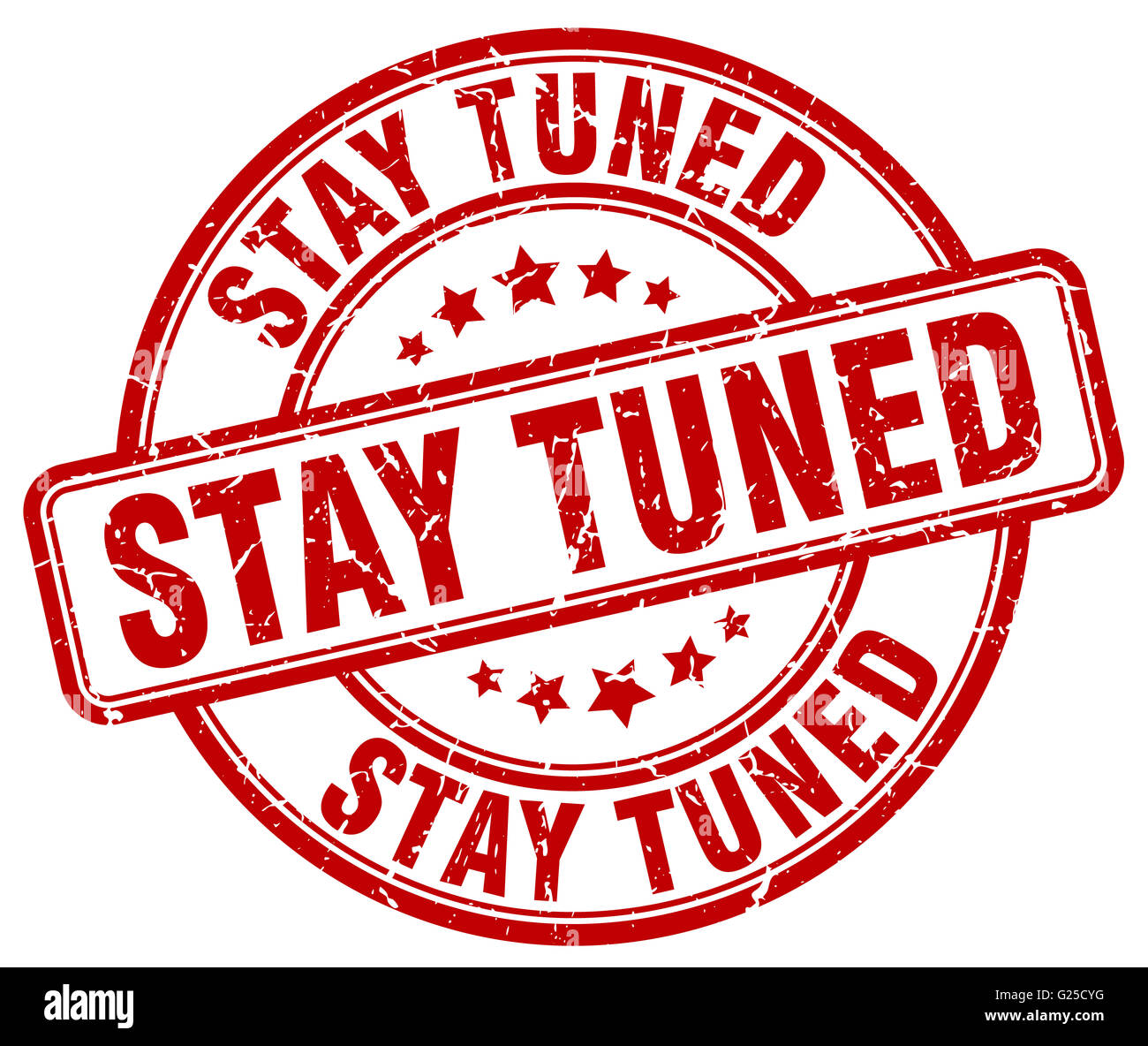 Stay tuned stamp sign seal hi-res stock photography and images - Alamy