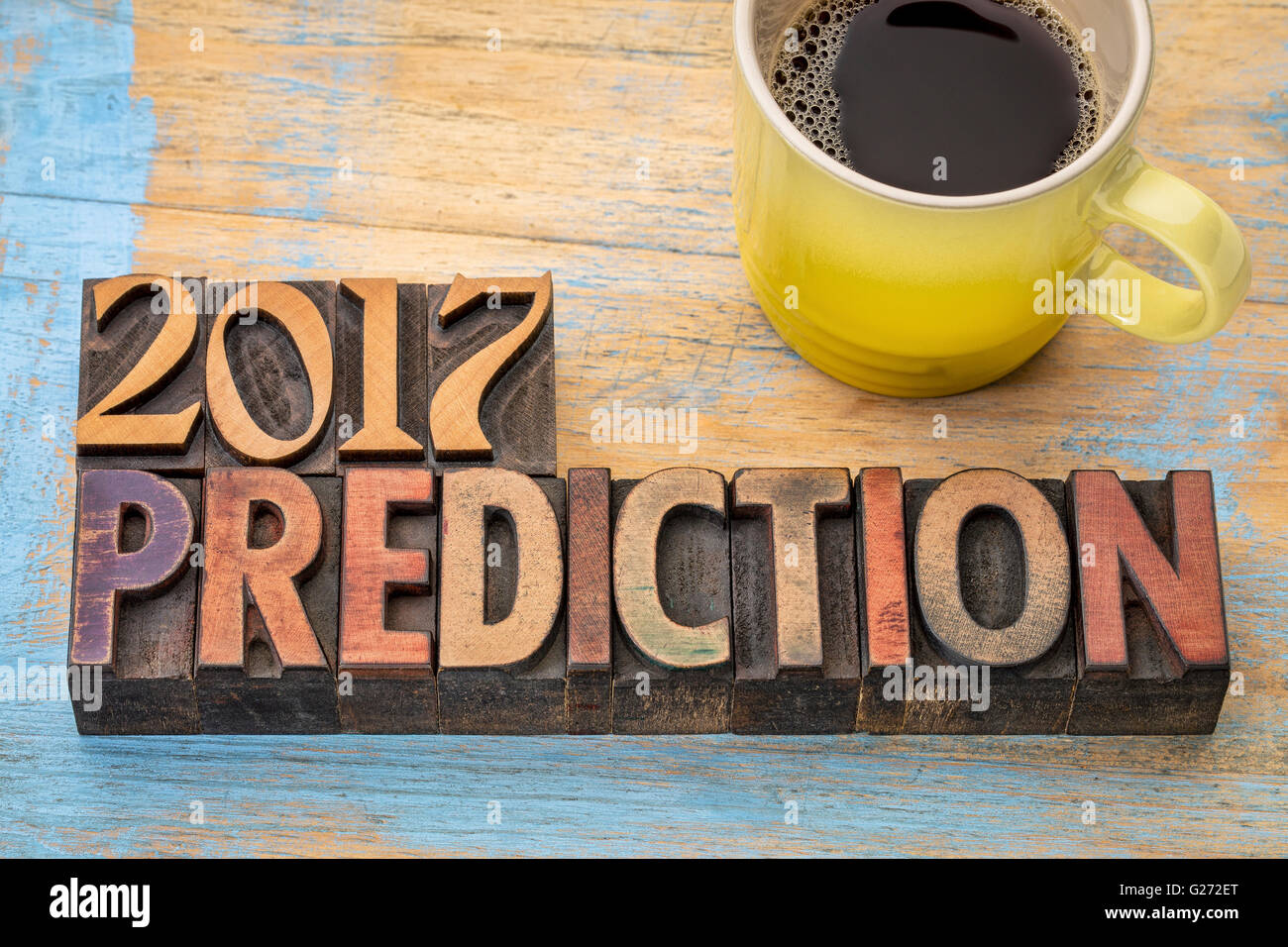 2017 prediction concept - text in vintage letterpress wood type ...