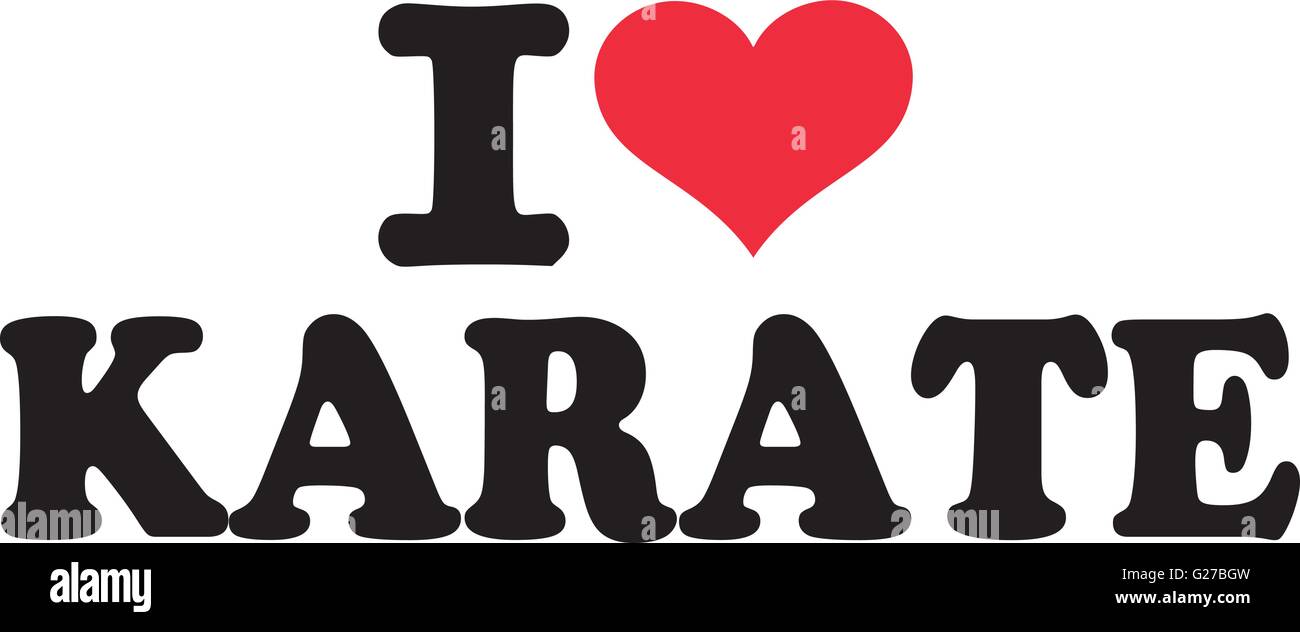 I love karate Stock Vector Image & Art - Alamy