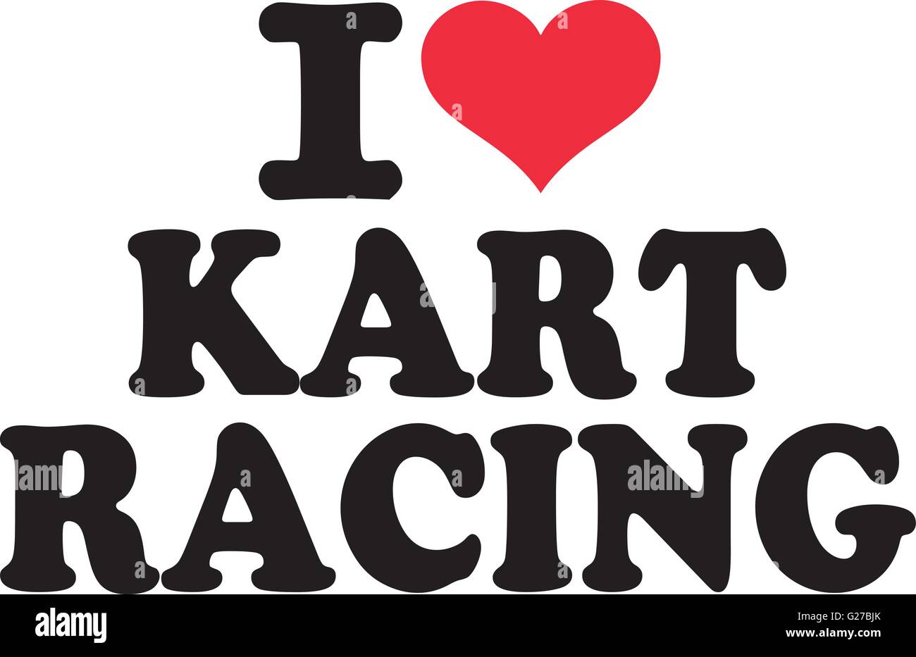 I love Kart racing Stock Vector Image & Art - Alamy