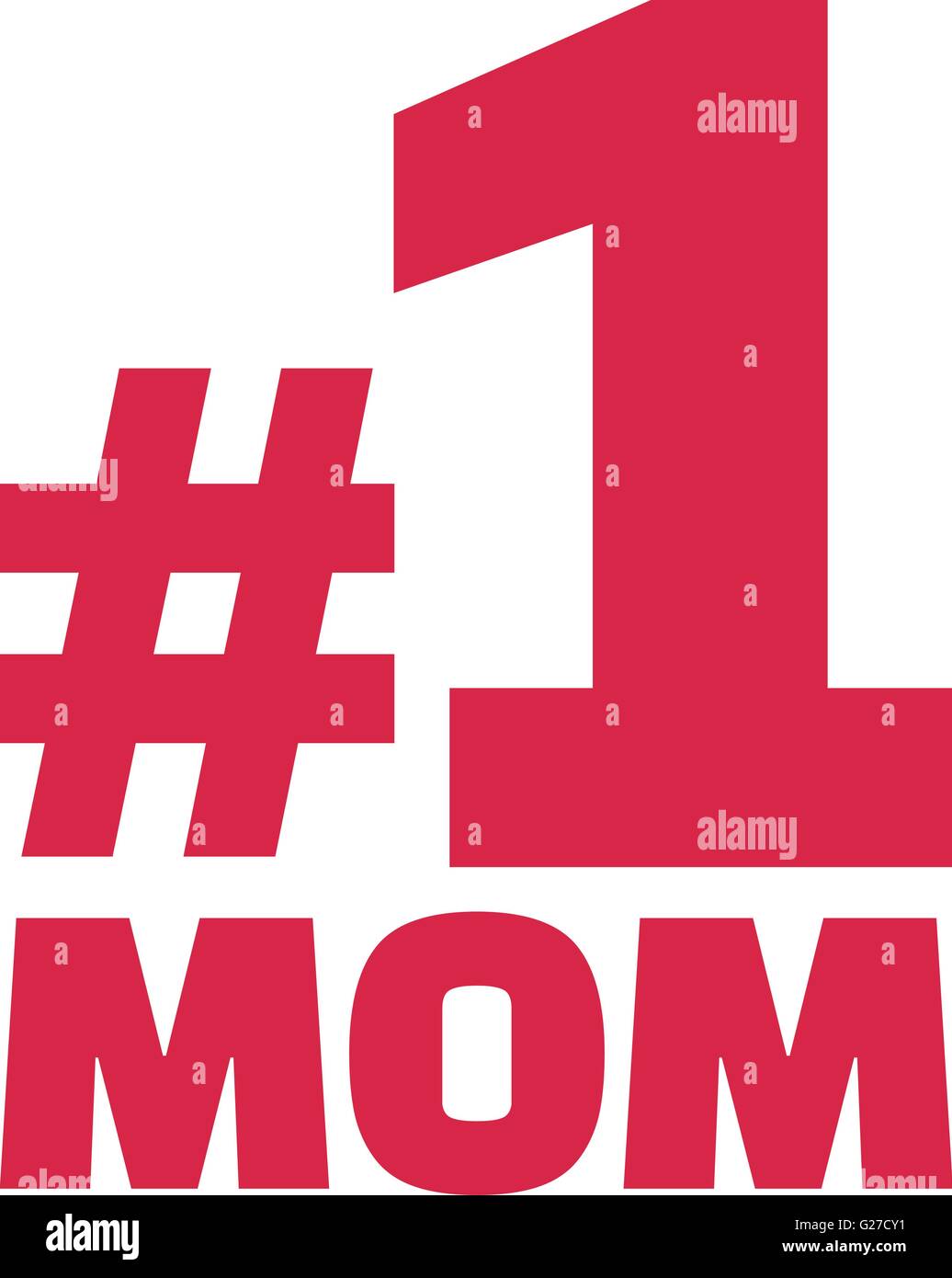 Number One Mom Stock Vector Image & Art - Alamy