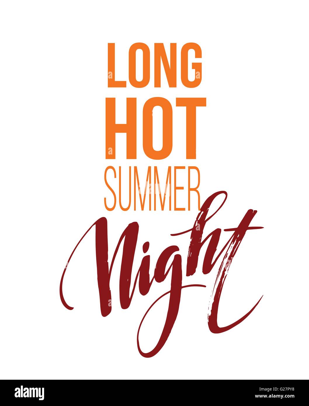 Long Hot Summer Night Typography Design. Vector illustration Stock ...