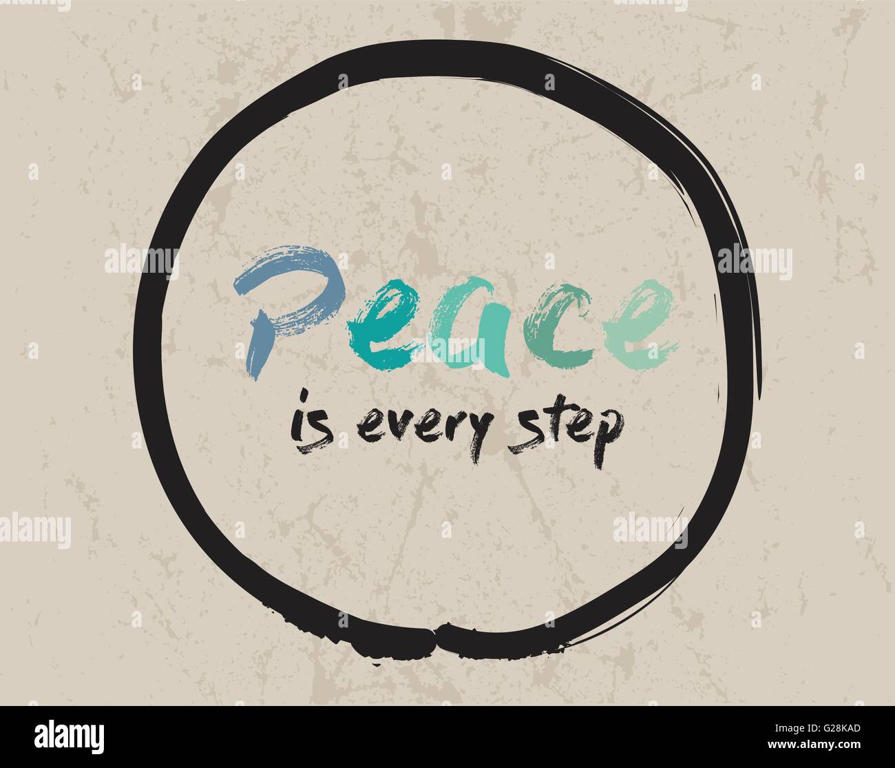 Calligraphy: Peace is every step. Inspirational motivational quote ...
