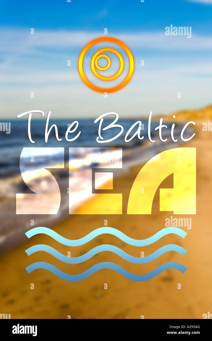 The Baltic sea concept with quote text on beach, sea and sun background ...