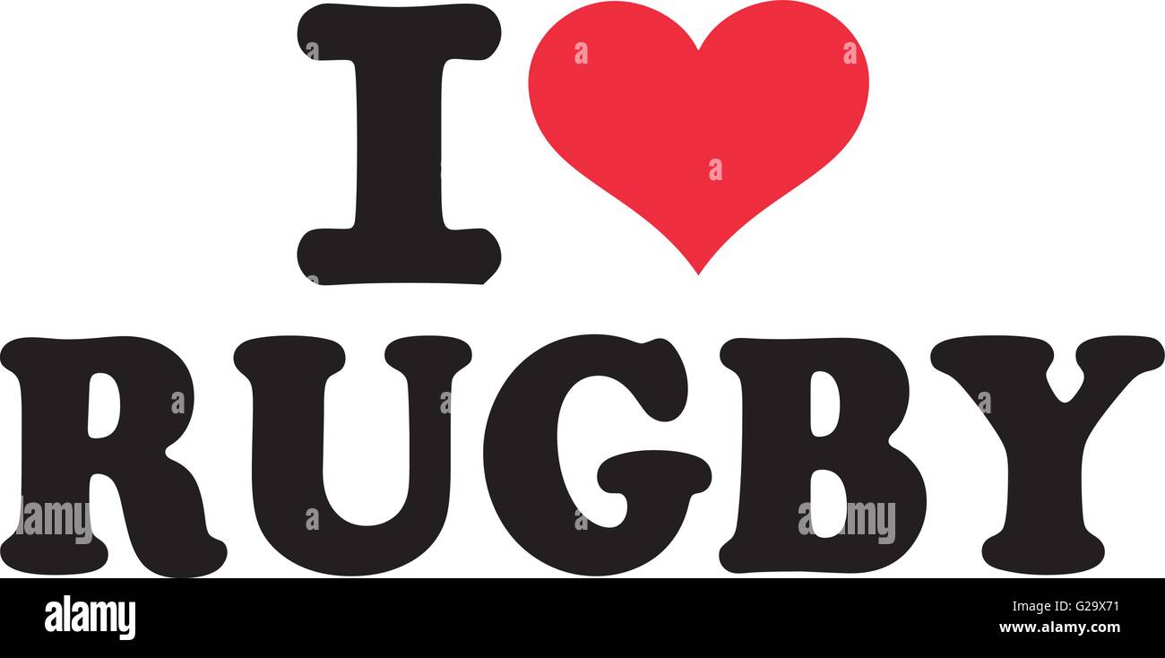 I love rugby Stock Vector Images - Alamy