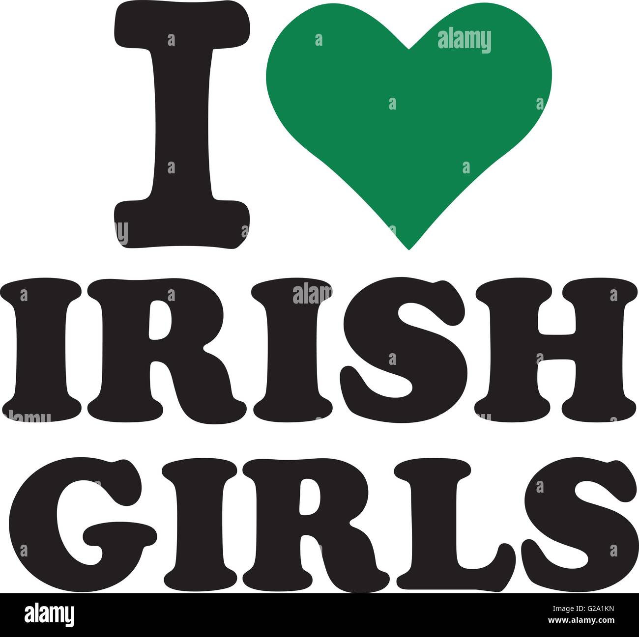 I love irish girls with green heart Stock Vector Image & Art - Alamy
