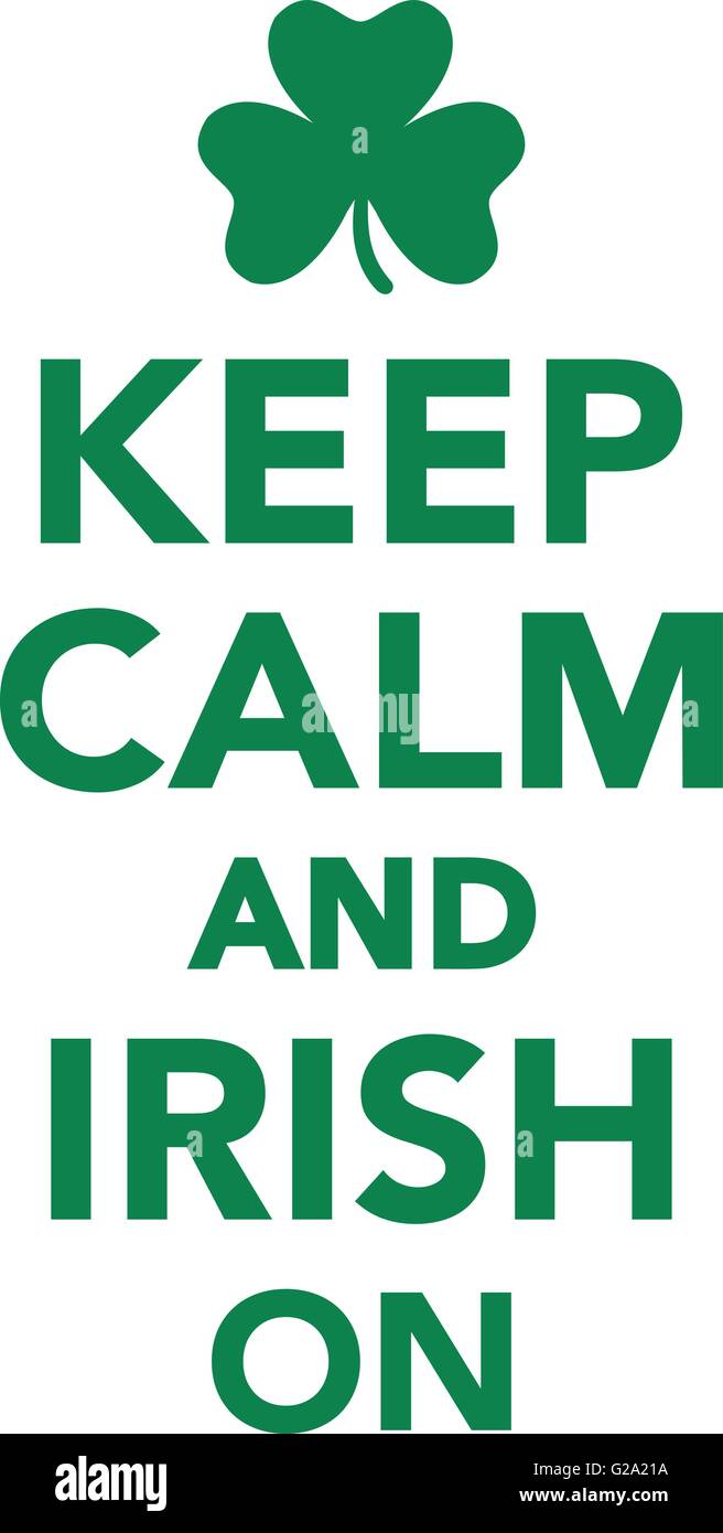 Keep calm and irish on Stock Vector Image & Art - Alamy