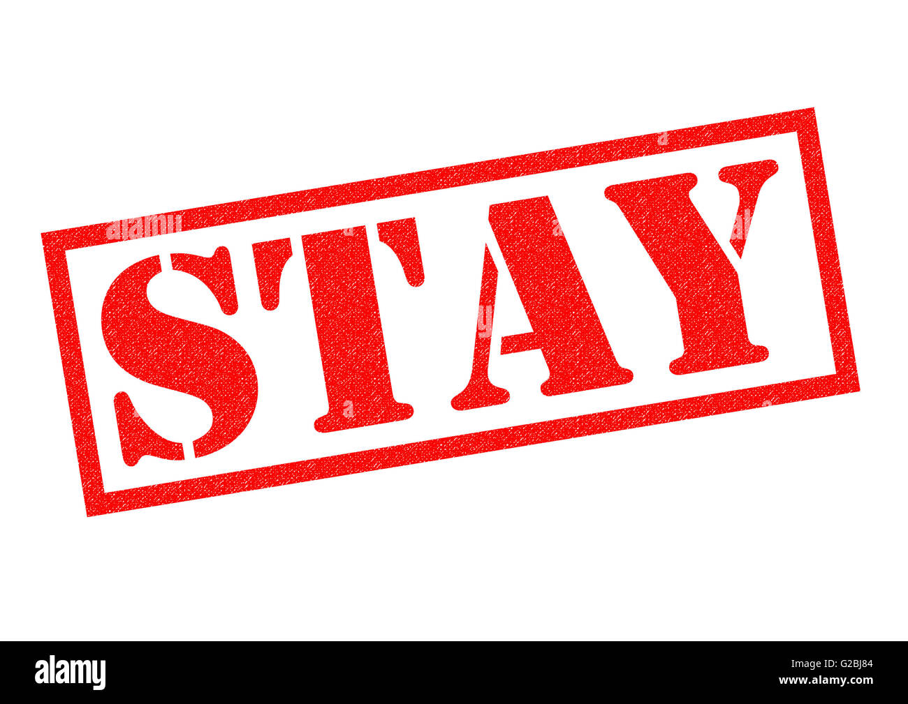 STAY red Rubber Stamp over a white background Stock Photo - Alamy