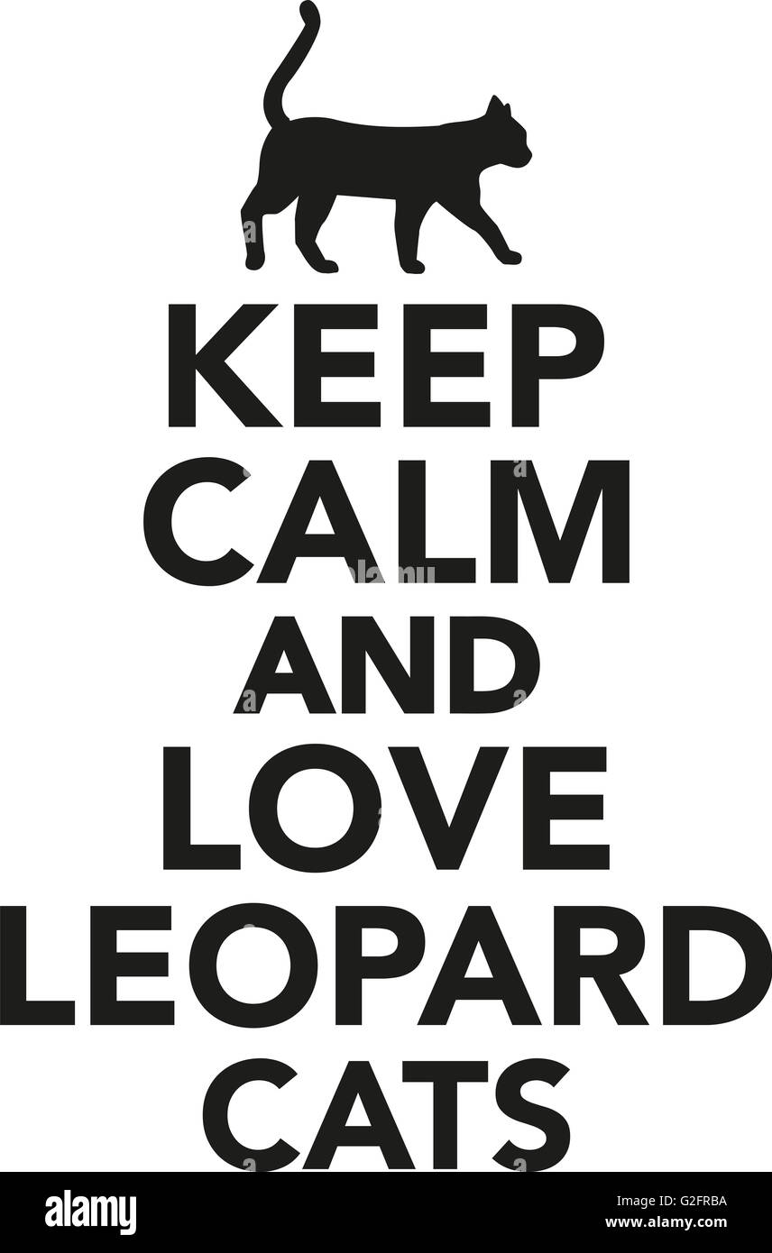 Keep Calm And Love Cheetah Print