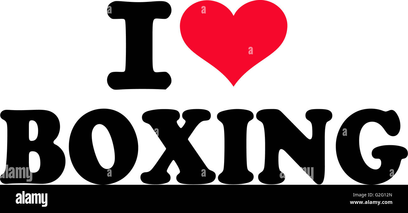 I Love Boxing Stock Photo - Alamy