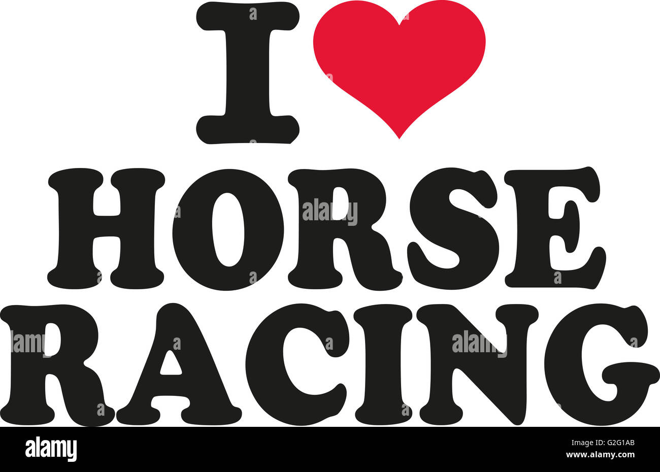 I love horse racing Stock Photo - Alamy