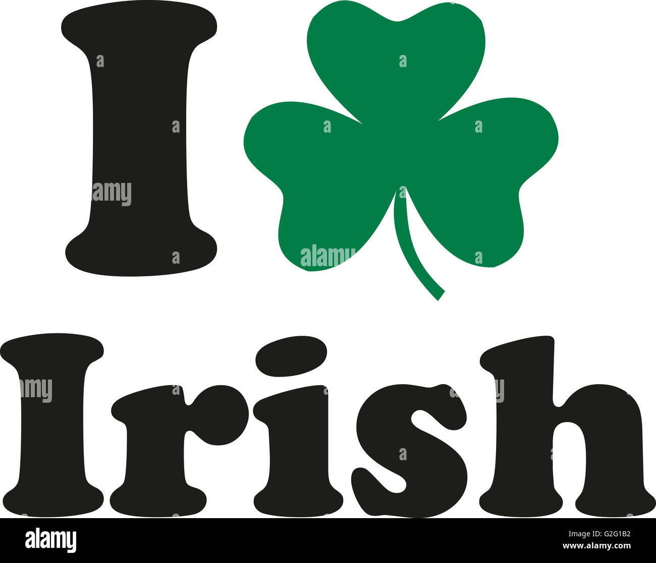 I love irish with shamrock Stock Photo - Alamy