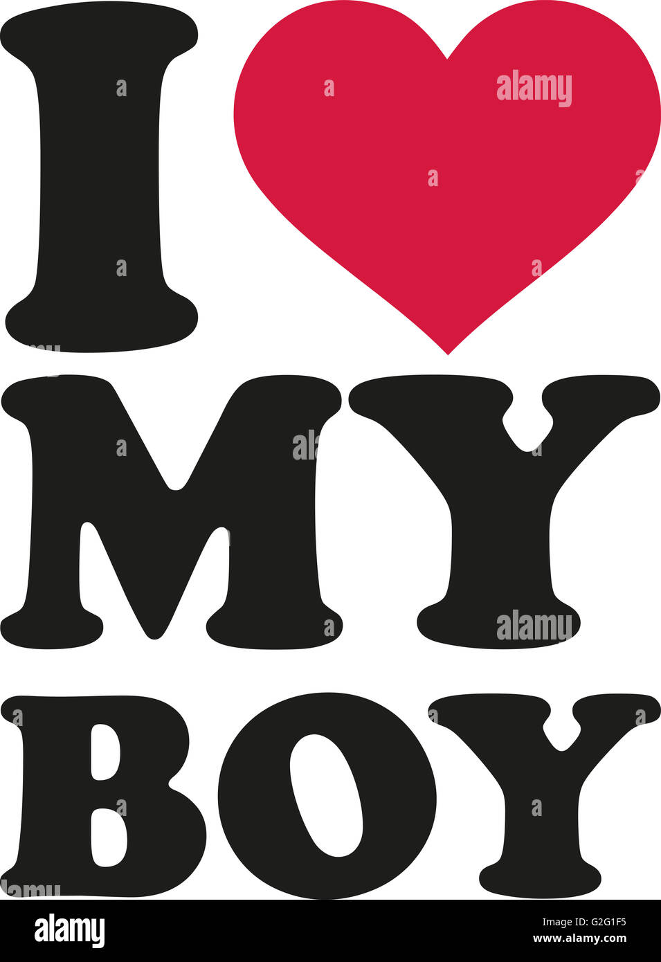I love my boy Stock Photo - Alamy