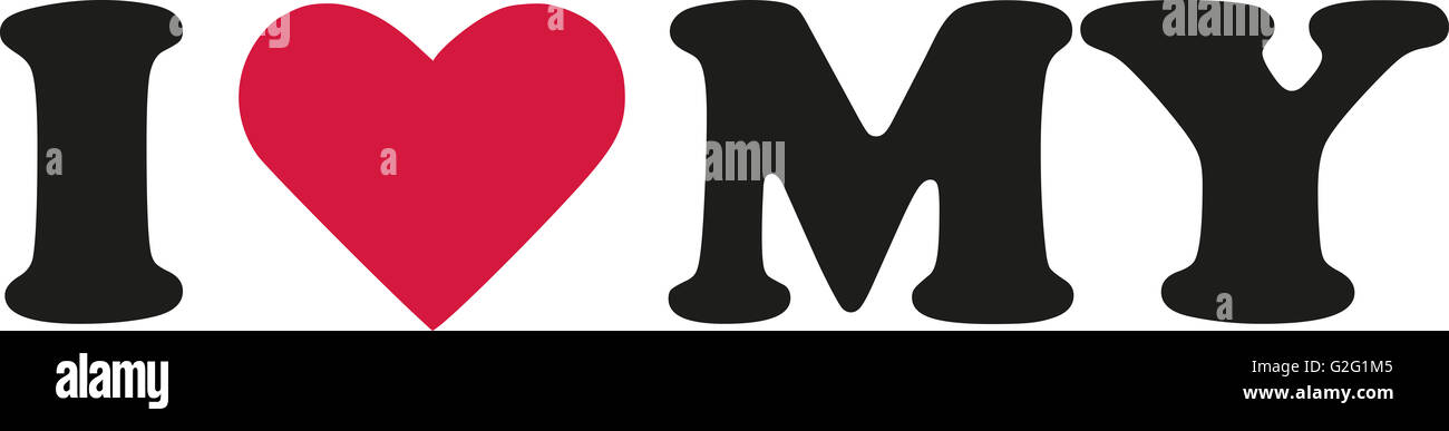 I love my Stock Photo - Alamy