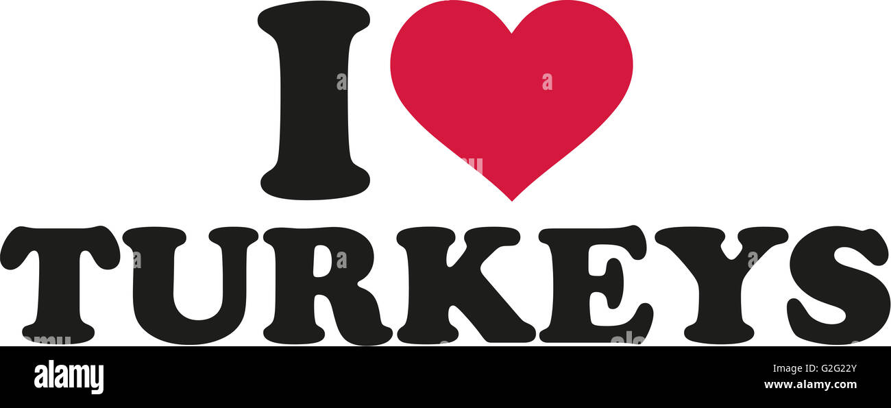 I love turkeys Stock Photo - Alamy