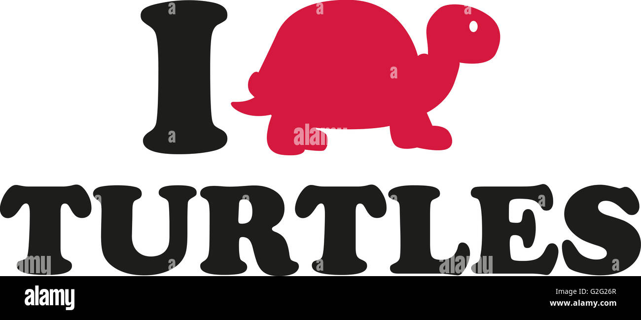 I love turtles with picture Stock Photo - Alamy