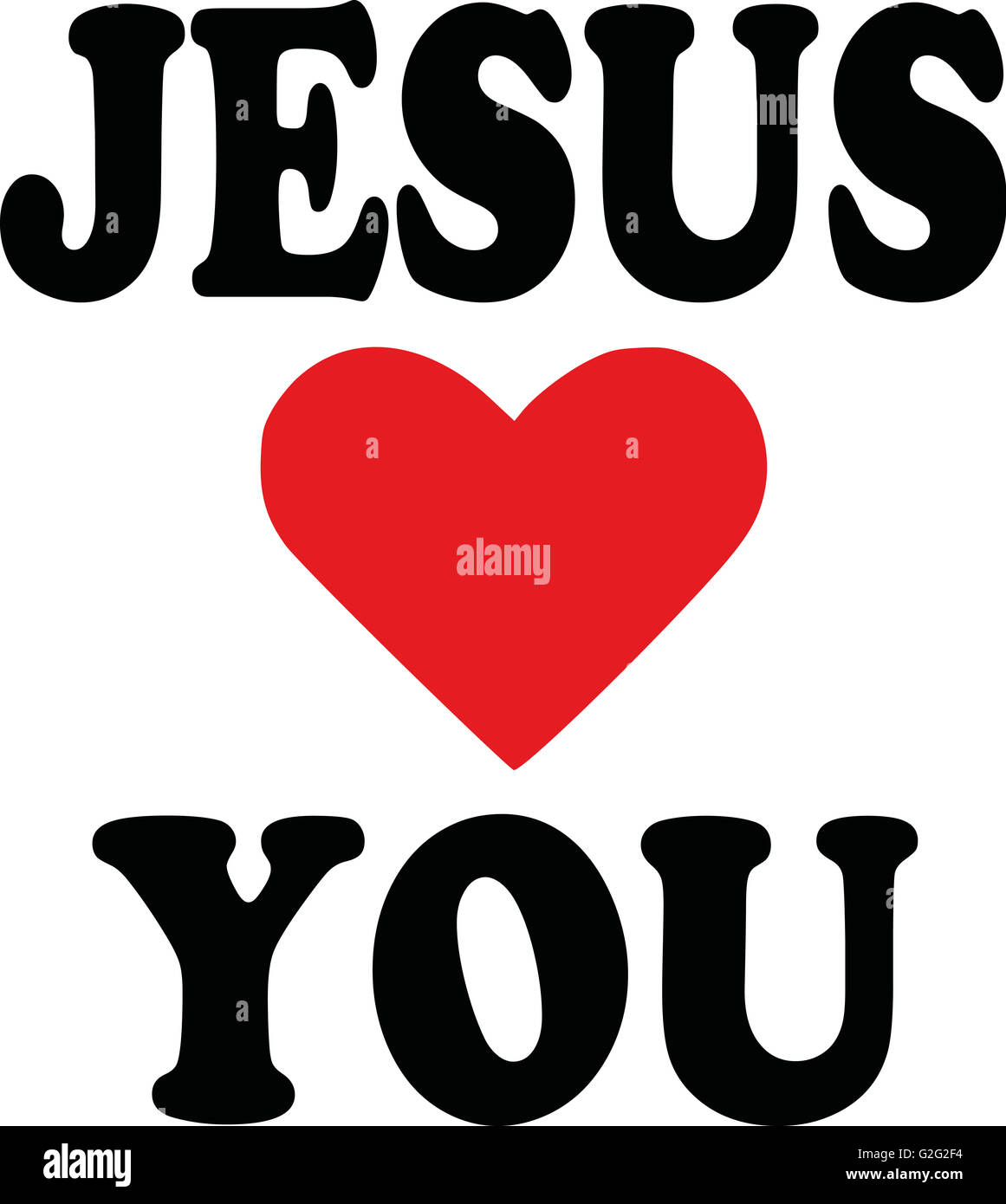 Jesus loves you hi-res stock photography and images - Alamy