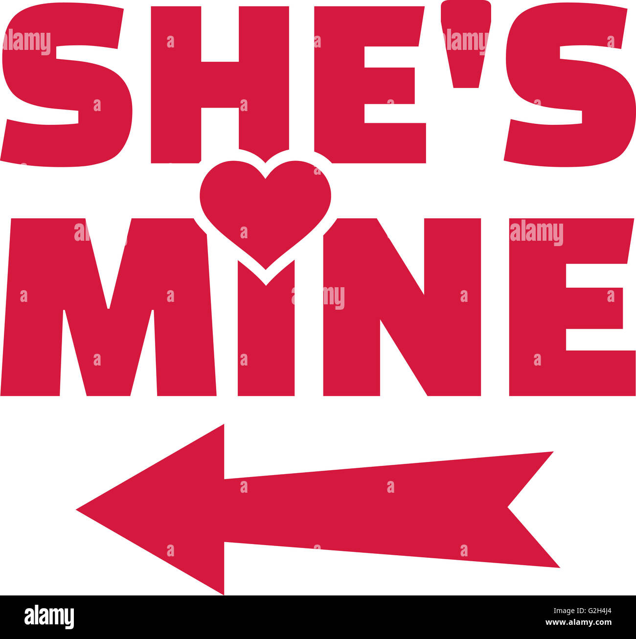 She's mine with arrow Stock Photo - Alamy