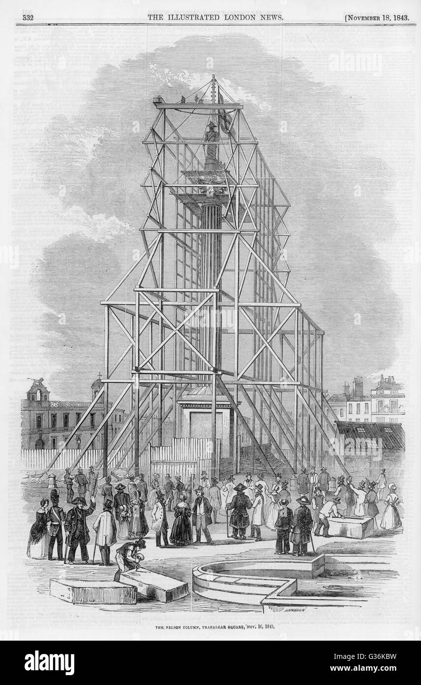 The erection of Nelson's column in Trafalgar Square, London Date: 16 ...
