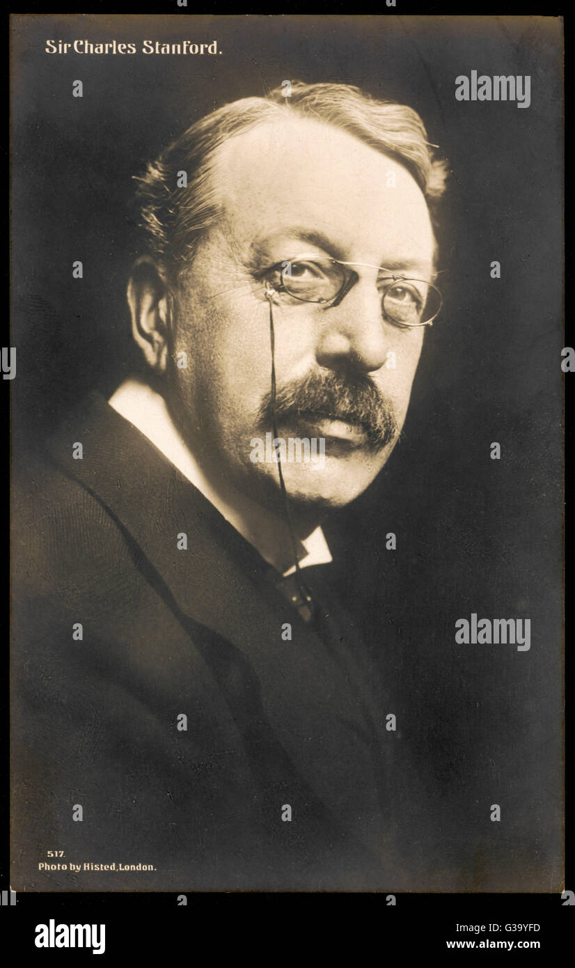 CHARLES VILLIERS STANFORD British composer, conductor and teacher, born ...