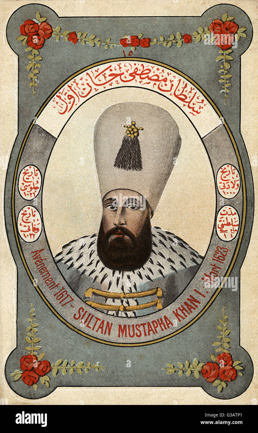 Sultan Mustafa I Deli - ruler of the Ottoman Turks Stock Photo - Alamy