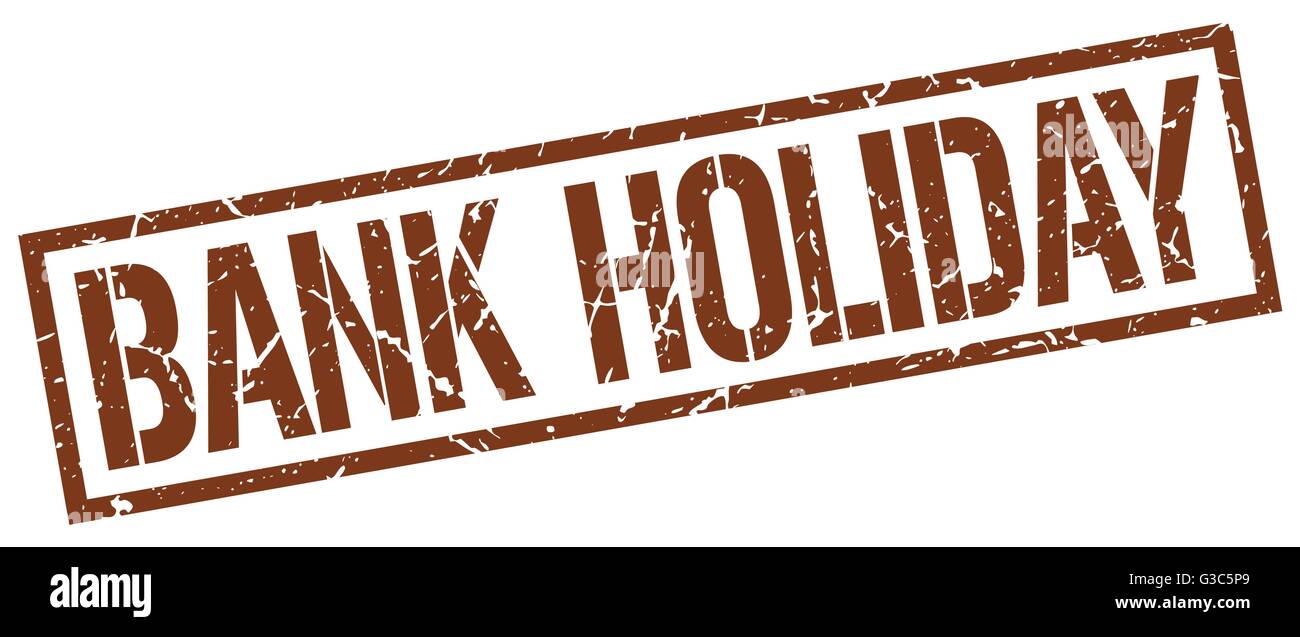 bank holiday brown grunge square vintage rubber stamp Stock Vector ...