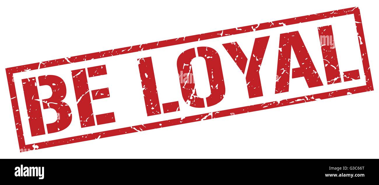 be loyal red grunge square vintage rubber stamp Stock Vector Image ...