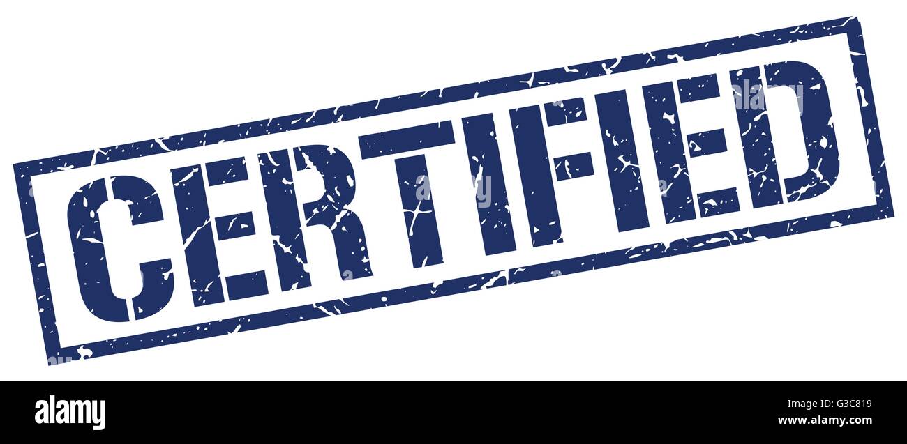 certified blue grunge square vintage rubber stamp Stock Vector Image & Art - Alamy