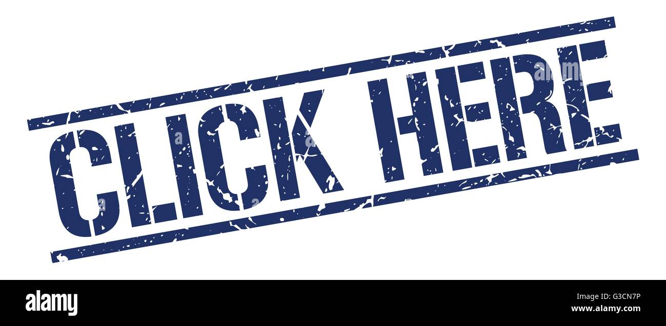 click here blue grunge square vintage rubber stamp Stock Vector Image & Art - Alamy