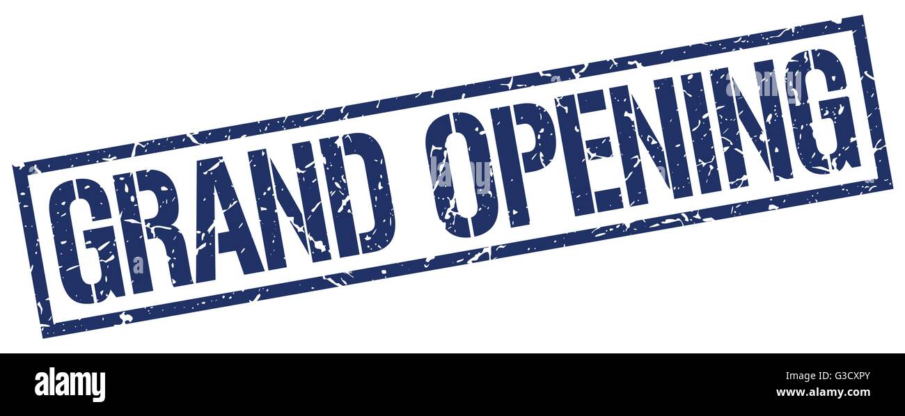 grand opening blue grunge square vintage rubber stamp Stock Vector Image & Art - Alamy