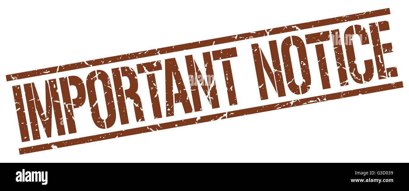 important notice brown grunge square vintage rubber stamp Stock Vector ...