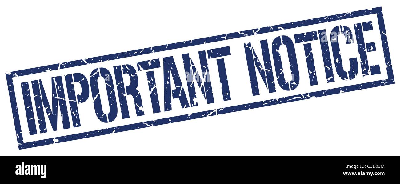 important notice blue grunge square vintage rubber stamp Stock Vector ...