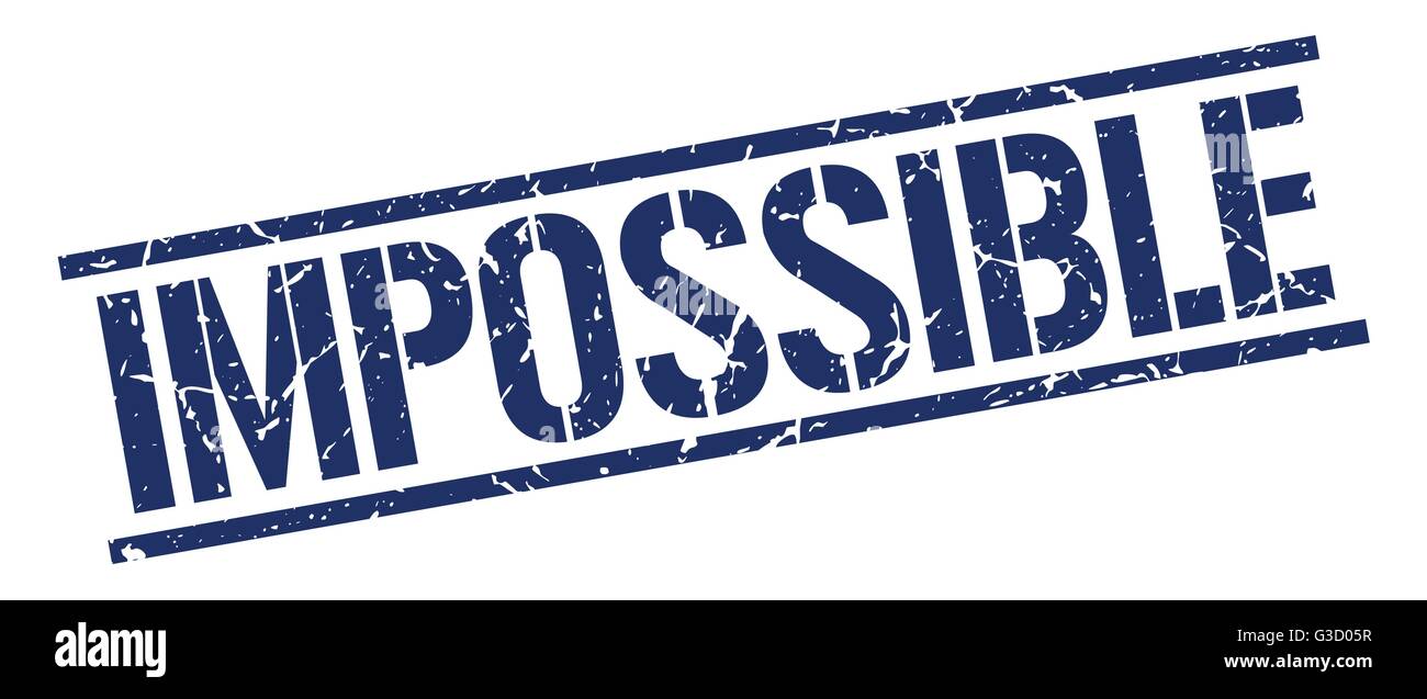 impossible blue grunge square vintage rubber stamp Stock Vector Image & Art - Alamy