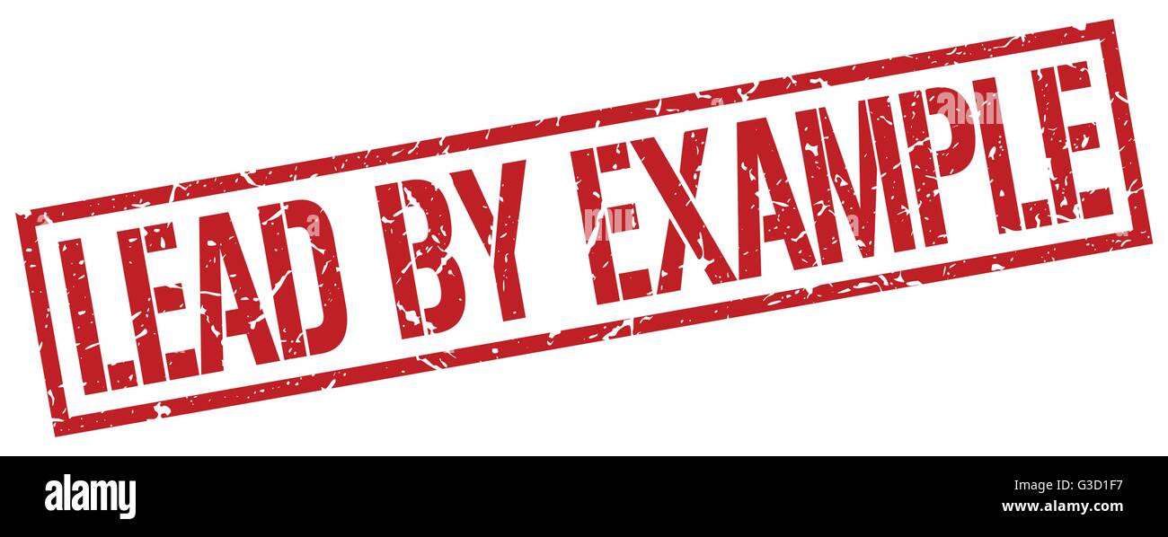 Lead by example rubber stamp hi-res stock photography and images - Alamy