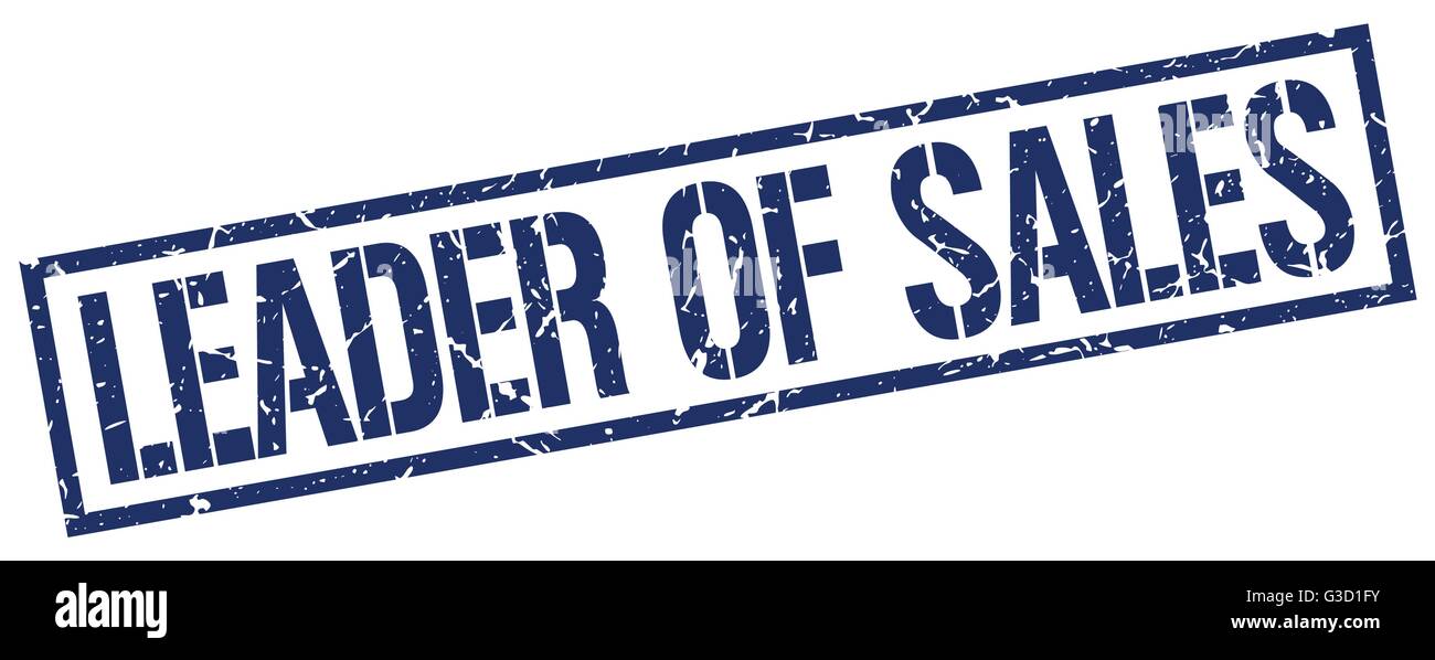 leader of sales blue grunge square vintage rubber stamp Stock Vector ...