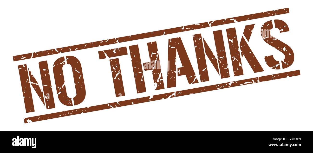 no thanks brown grunge square vintage rubber stamp Stock Vector Image ...