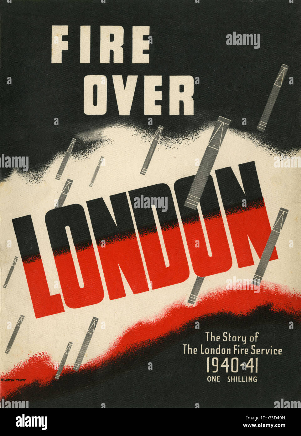 'Fire Over London' - Story of The London Fire Service - WW2 Stock Photo ...